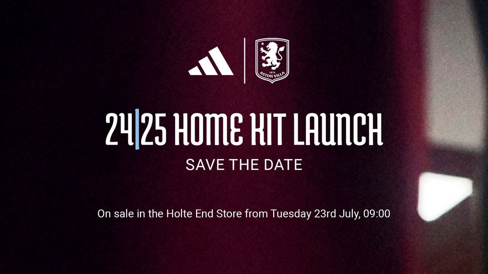 Save the date: 2024/25 Home Kit Launch | Aston Villa